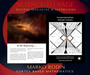 Marko Rodin: Vortex Based Mathematics - Science to Sage Magazine